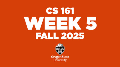 CS 161 Week 5 Zoom Office Hours (Fall 25) - OSU MediaSpace