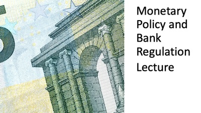 Monetary Policy and Bank Regulation - Edutube
