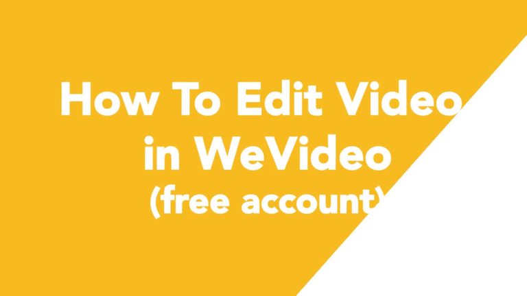06 How To Edit Video in WeVideo (free account) - Edutube