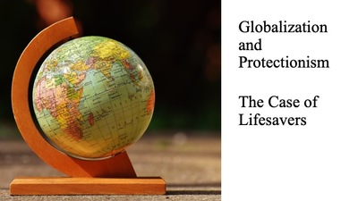 Globalization and Protectionism - Lifesavers - Edutube