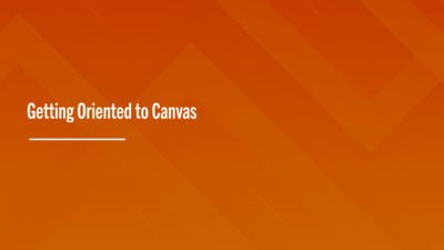 Getting Oriented to Canvas - Clemson University