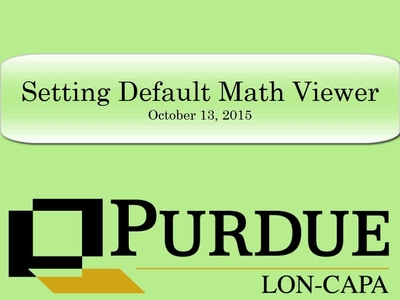 LON-CAPA Setting Default Math Viewer - MediaSpace