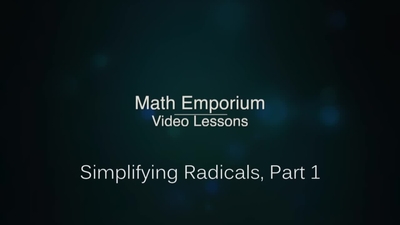 Simplifying Radicals, Part 1 - MediaSpace@WCSU