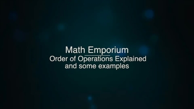 Order of Operations Explained with Examples - MediaSpace@WCSU