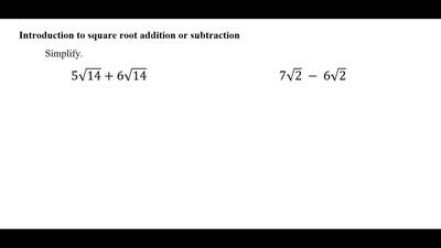 Introduction to square root addition or subtraction - MediaSpace@WCSU