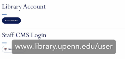 Basics: Logging into the Penn Libraries Website as a Content Editor ...