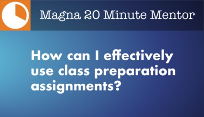 How Can I Effectively Use Class Preparation Assignments? - BYU-Idaho