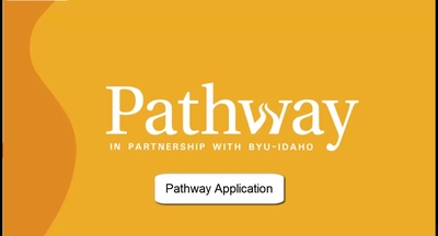 Pathway Application - BYU-Idaho