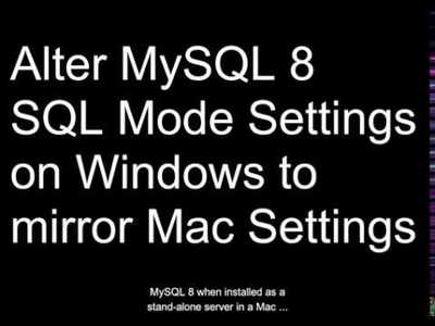 Change SQL Mode in MySQL 8 for Windows - BYU-Idaho