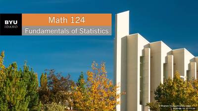 Math 124 Lesson 1.1 - Introduction - BYU-Idaho