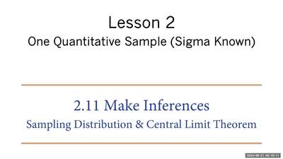 Math 124 Lesson 2.11 - Inference: Sampling Distribution & CLT One ...