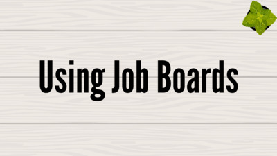 Using Job Boards - BYU-Idaho