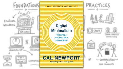 Digital Minimalism by Cal Newport - A Visual Summary - BYU-Idaho
