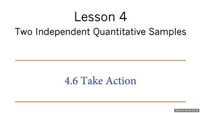Math 124 Lesson 4.6 - Take Action Two Dependent Quantitative Samples ...