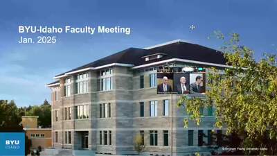 All Faculty Meeting, January 24th 2025 - BYU-Idaho