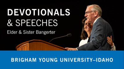 Elder Steven R. Bangerter - Believe in Yourself as a Child of God - BYU ...