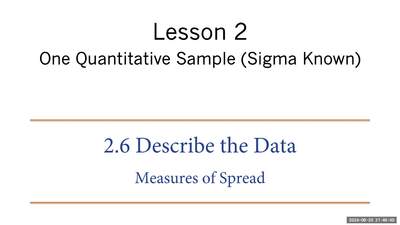 Math 124 Lesson 2.6 - Describe: Measures of Spread One Quantitative ...