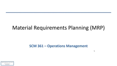 SCM 361 MRP - BYU-Idaho