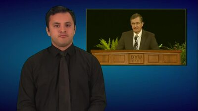ASL: Kerry Powell - "Sermons in Our Subjects" - BYU-Idaho