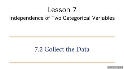 Math 124 Lesson 7.2 - Collect Independence of Two Categorical Variables ...