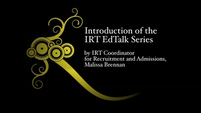 An Introduction of the IRT EdTalk Series - MediaSpace
