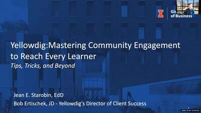 Yellowdig Strategies for Experienced Users - Illinois Media Space