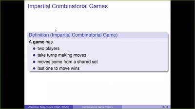 Combinatorial Game Theory -- IGL Summer 2020 - Illinois Media Space