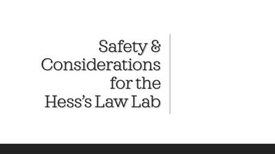 Chemistry 103: Hess's Law Safety & Considerations - Illinois Media Space