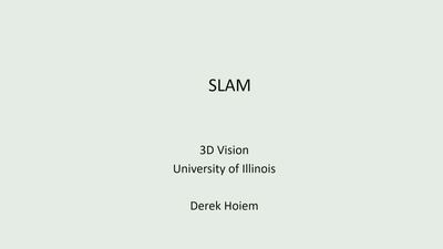 SLAM - CS598 - Derek Hoiem - Oct 14 2021 - Illinois Media Space