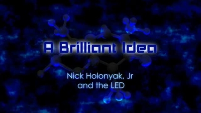 A Brilliant Idea: Nick Holonyak, Jr. and the LED - Illinois Media Space