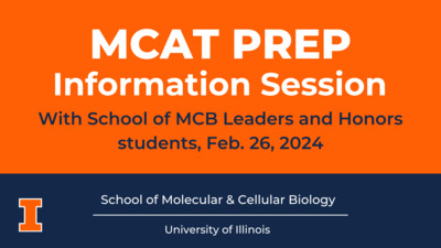 MCAT Preparation Information Session - Illinois Media Space