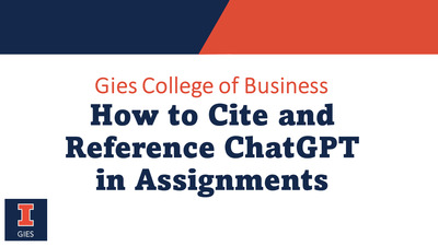 How to Cite and Reference ChatGPT in Assignments - Illinois Media Space