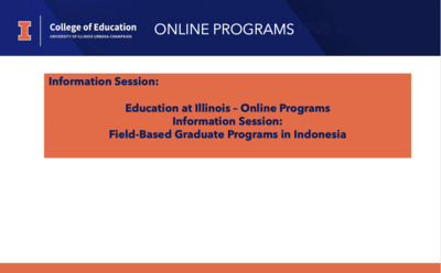 Education at Illinois - Online Programs - Information Session: Field ...