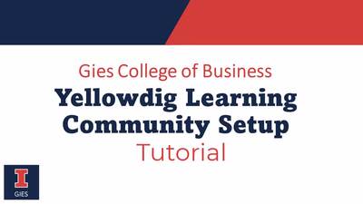 Yellowdig Learning Community Setup Tutorial - Illinois Media Space