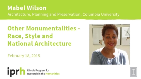 Mabel Wilson - Other Monumentalities - Race, Style and National ...