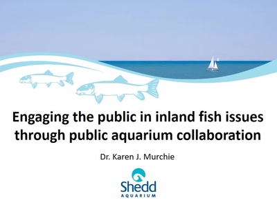 NRES 500 Spring 2017 - Karen Murchie - Inland fish & public aquarium ...
