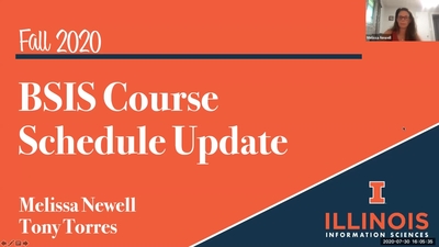 Fall 2020 BSIS Course Schedule Update Session - Illinois Media Space