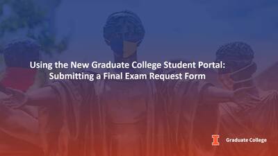 New Graduate College Student Portal: Submitting a FER Form - Illinois ...