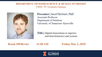 FSHN Graduate Seminar- Dr. Jared McGuirt - Illinois Media Space