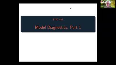 STAT 425 Week 04 - Regression Diagnostics - Part 1 - Illinois Media Space