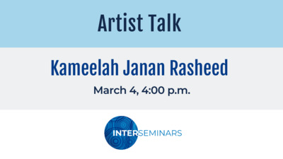 Interseminars Artist Talk: Kameelah Janan Rasheed - Illinois Media Space