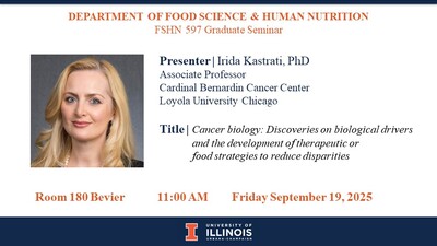 9-19-25 FSHN Graduate Seminar- Dr. Irida Kastrati - Illinois Media Space