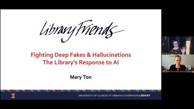 Library Friends Webinar : FIGHTING DEEP FAKES AND HALLUCINATIONS: The ...