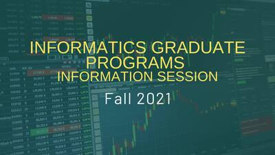Informatics Graduate Programs Information Session - Illinois Media Space