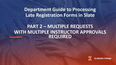 Processing Late Registration Forms in Slate - Part 2: Forms with ...