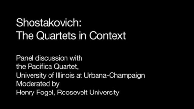Pacifica Quartet panel discussion with Henry Fogel - Illinois Media Space