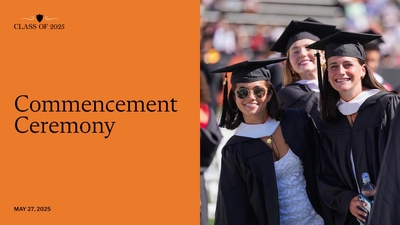 Commencement Ceremony 2025 - Princeton University Media Central