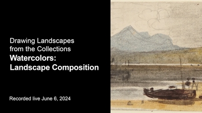 Drawing Landscapes from the Collections | Watercolors: Landscape ...