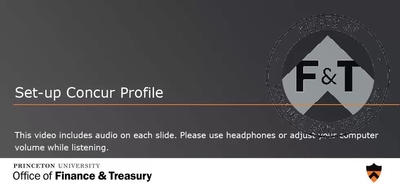 Set-up Concur Profile - Princeton University Media Central
