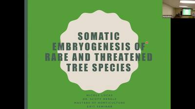 Dr. Scott Merkle, Somatic Embryogenesis of Rare and Threatened Tree ...